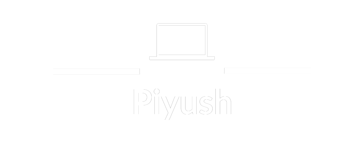 PIYUSH'S PORTFOLIO